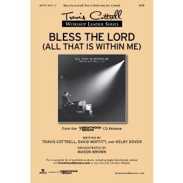 Bless the Lord (All That Is Within Me)