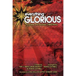 Everything Glorious