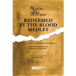 Redeemed by the Blood Medley