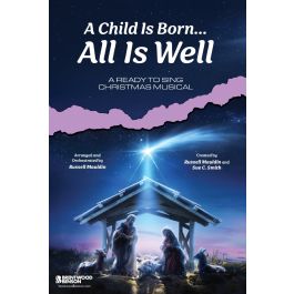 A Child Is Born All Is Well